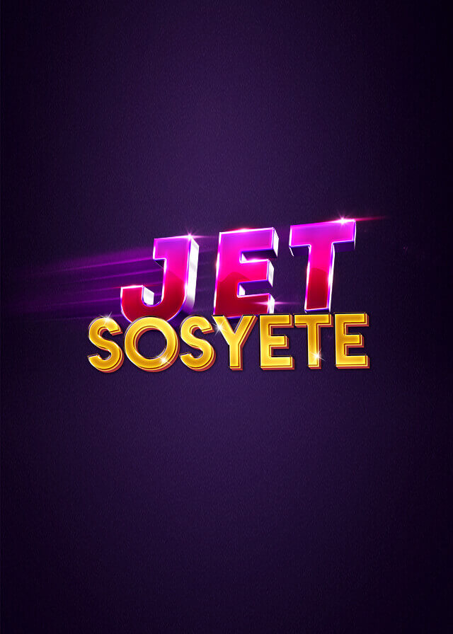 Jet Sosyete | BKM Online